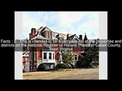 National Register of Historic Places listings in Cabell County, West Virginia Top #5 Facts