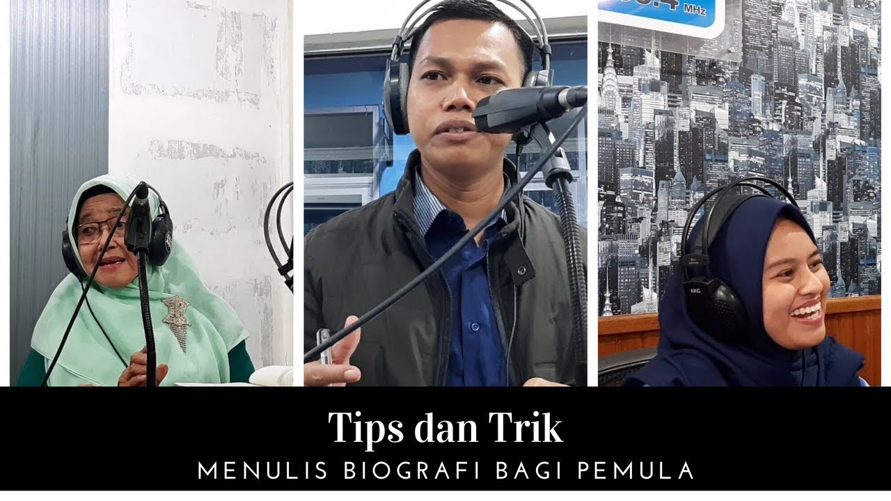 Cara, tips dan trik menulis Biografi bagi Pemula