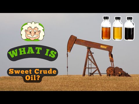 What Is Sweet Crude Oil? Fuel With a Sweet Twist
