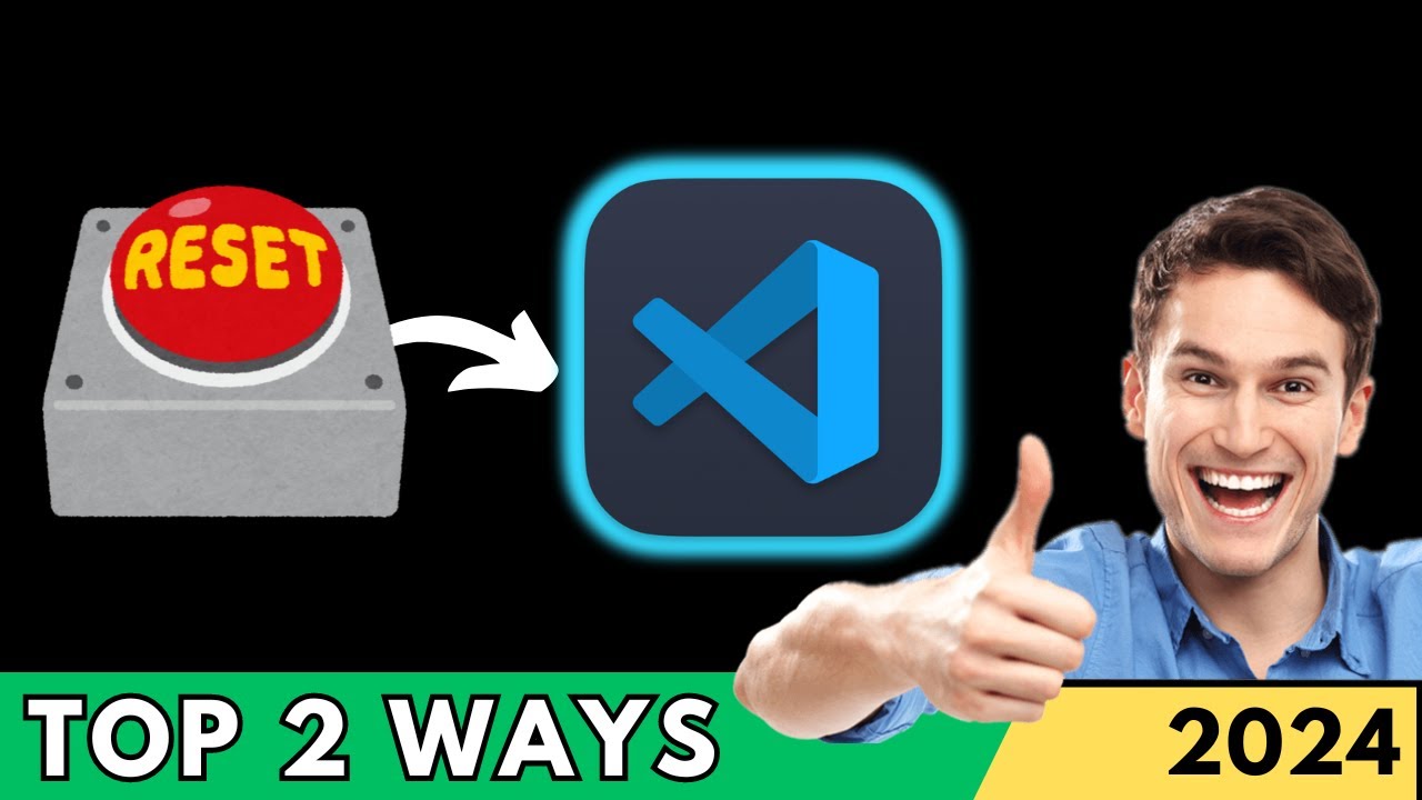 How to Reset Visual Studio Code to Default Settings (2024) | Reset VSCode