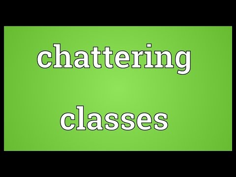 Chattering classes Meaning