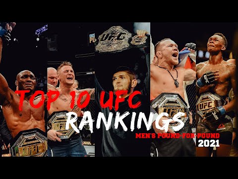 Top 10 UFC Rankings 2021