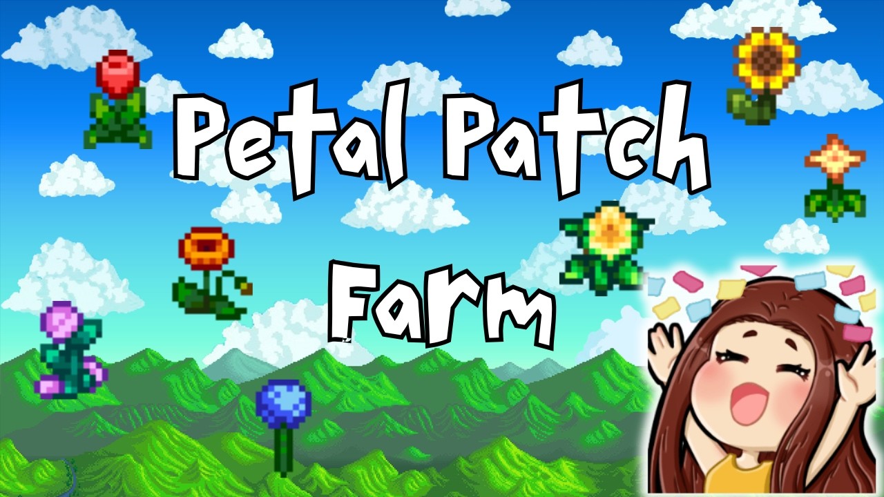 Petal Patch Farm [Ep. 3]
