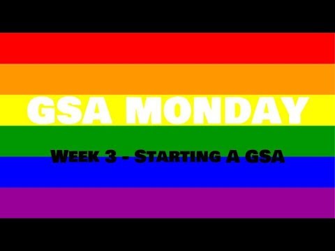 GSA Monday - Starting A GSA