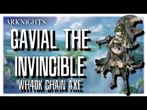 [Arknights] Operator Profile: Gavial the Invincible