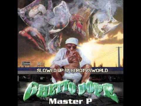 stop hatin - master p - slowed up by leroyvsworld