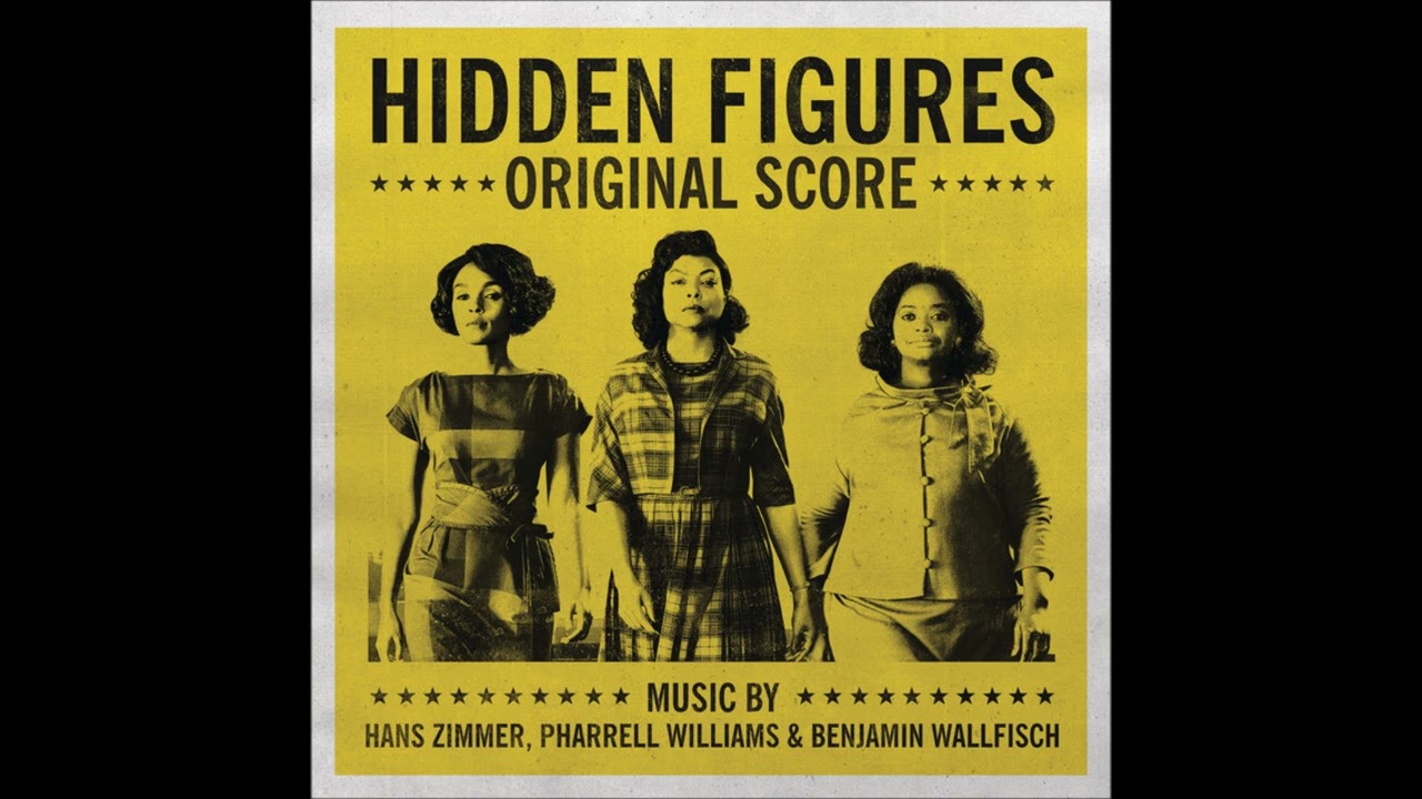 Hidden Figures - Call Your Wives Theme Extended