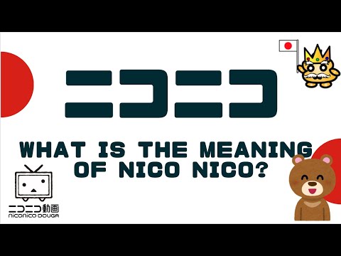 Learn Japanese Onomatopoeia& Mimetic Words: にこにこ (niko niko / nico nico)