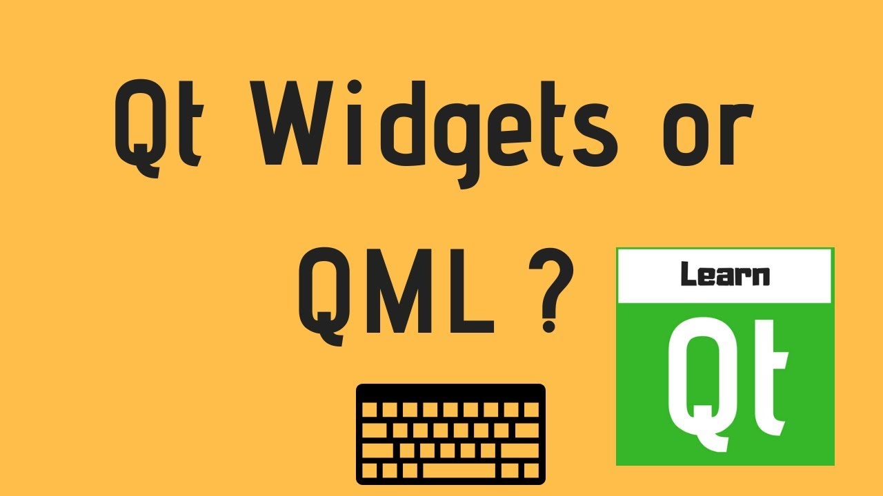 Qt Widgets or QML ?