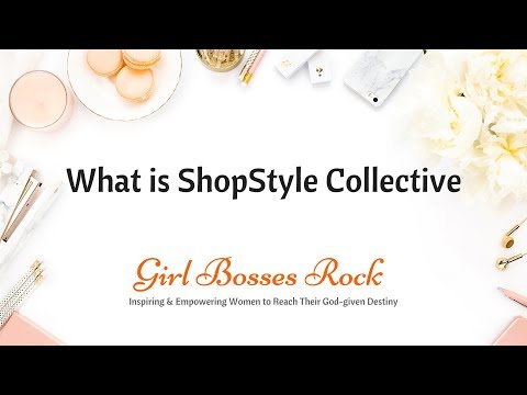 What is ShopStyle Collective