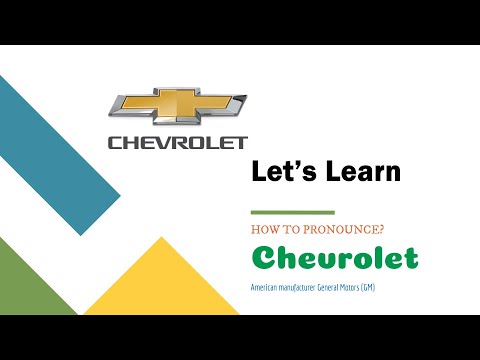 Chevrolet pronunciation | Correctly pronounce famous Motor Car company - Chevrolet 🚗