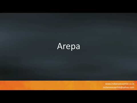 How to pronounce "Arepa".