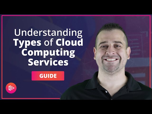 Understanding The Three Main Types Of Cloud Computing Services Galaxy Ai