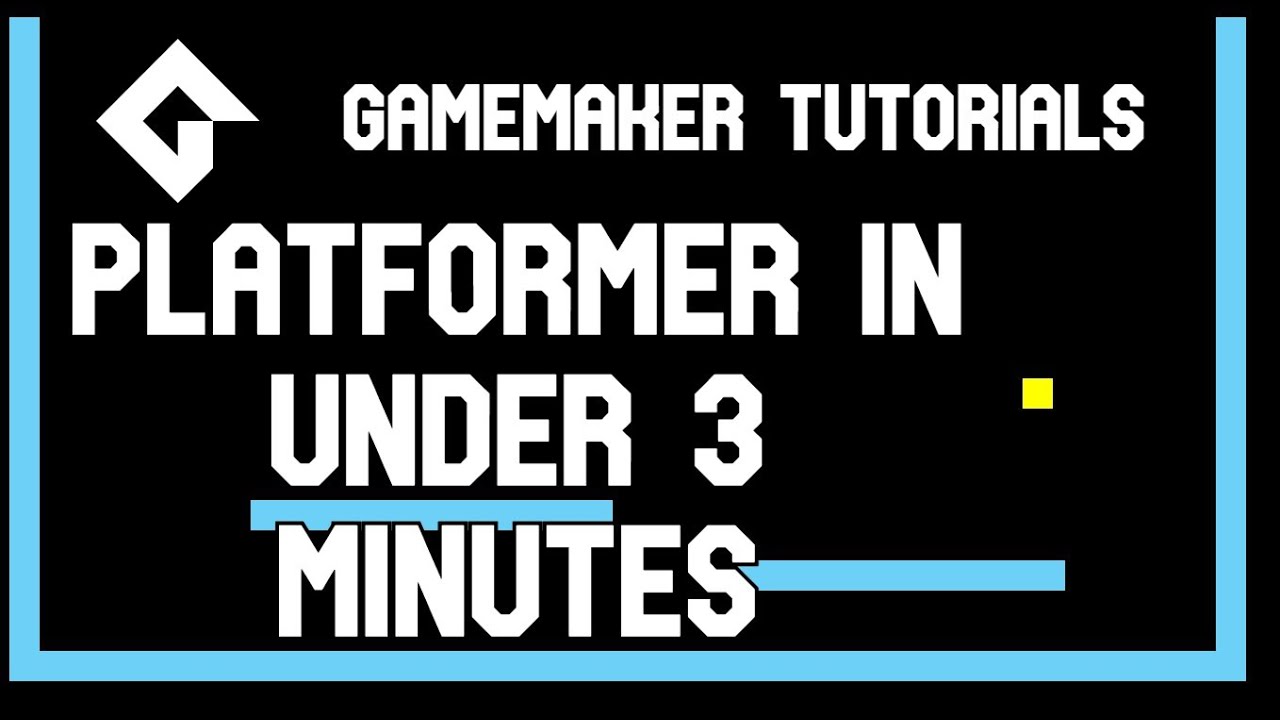 Create a Basic Platformer in 3 Minutes - Gamemaker Tutorials