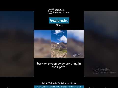 Learn the word avalanche in one minute - Improve your English vocabulary with real world examples