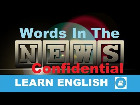 Confidential - English Vocabulary News Word