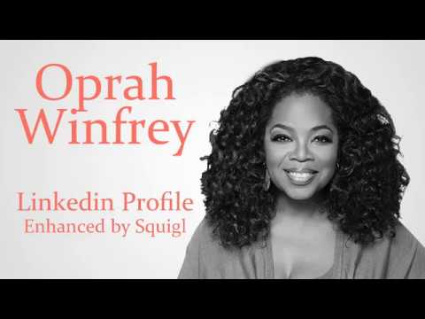 Oprah Winfrey's Linkedin Bio by Squigl