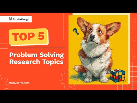TOP-5 Problem Solving Research Topics