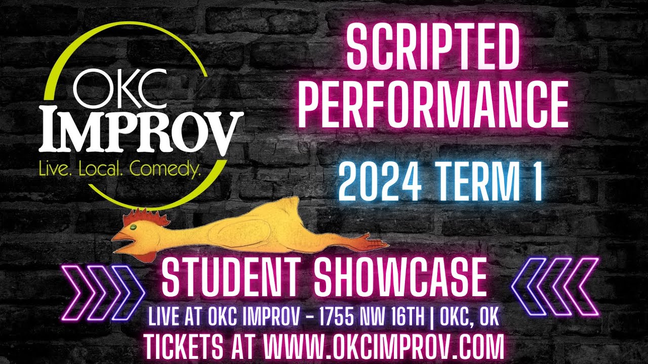 Scripted Performance Class at ​⁠@okcimprov’s Student Showcase 2024 (Term 1) (March 9, 2024)