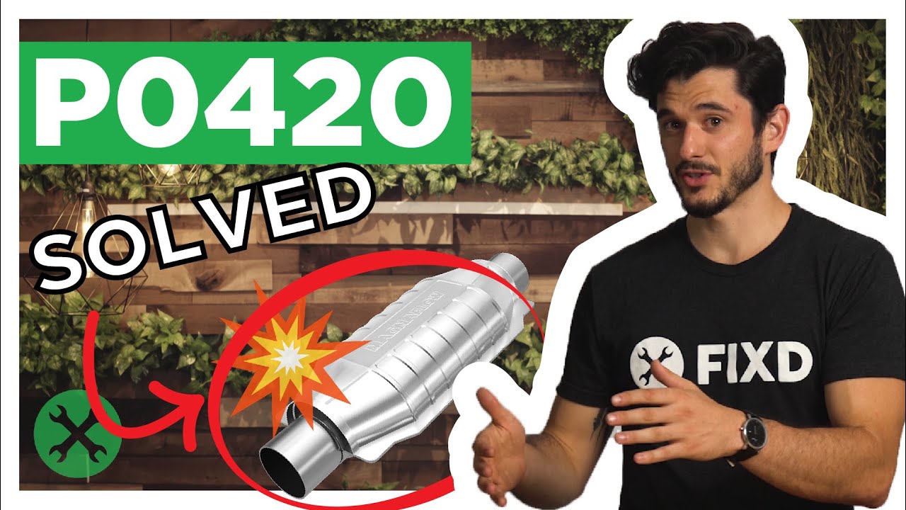 P0420 Code - Catalyst System Efficiency Below Threshold - Get FIXD