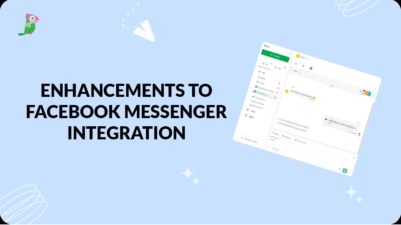 Enhancements to the Facebook Messenger integration