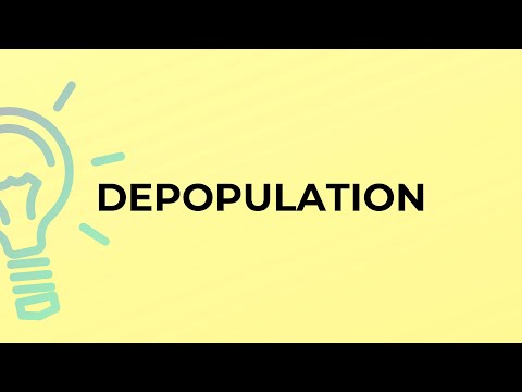 What is the meaning of the word DEPOPULATION?
