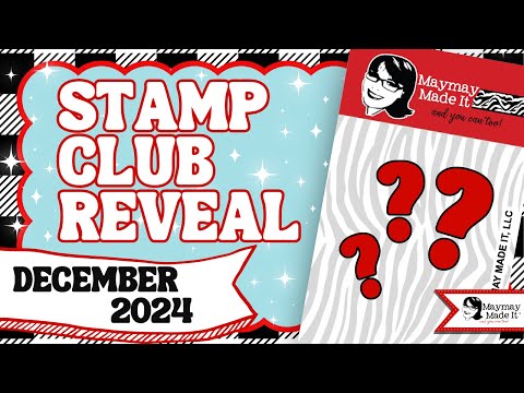 December 2024 Regular Stamp Club Reveal