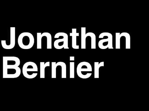 How to Pronounce Jonathan Bernier Los Angeles LA Kings NHL Hockey Player Runforthecube