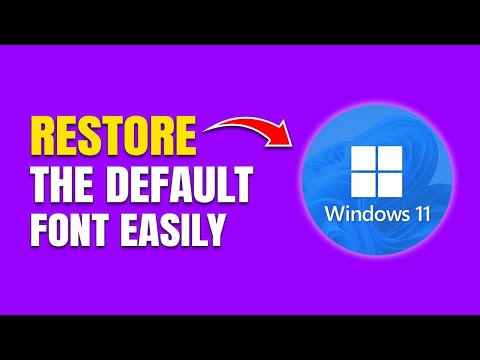 How to Restore Default Font in Windows 11