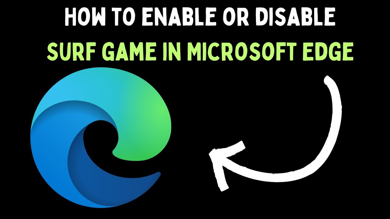 How to Enable or Disable Surf Game in Microsoft Edge on Windows 11