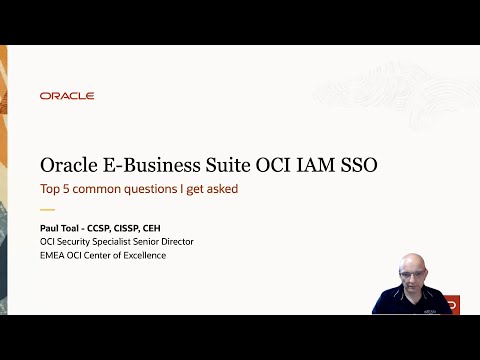 Top 5 E-Business Suite SSO questions when using OCI IAM