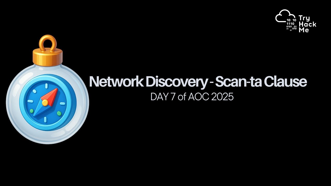 Network Discovery - Scan-ta Clause | DAY 7 | AOC 2025 | TryHackMe