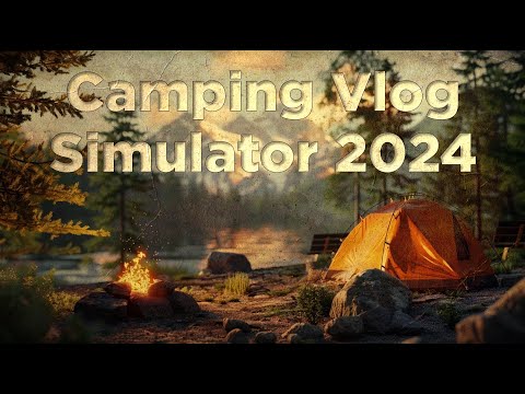 Steam Community :: Video :: Симулятор Влога о Кемпинге ★ Camping Vlog ...