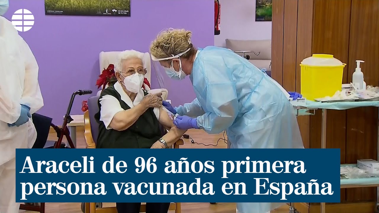 Araceli, de 96 años, primera persona vacunada en España contra la covid-19