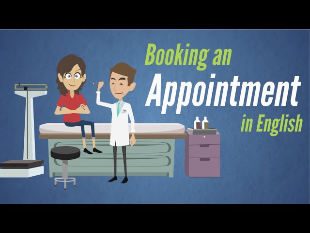 Mastering Appointment Scheduling: A Guide to Effective English ...