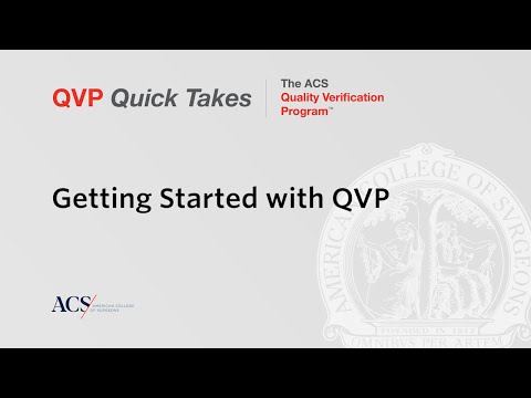 Getting Started with QVP | Quality Programs | ACS