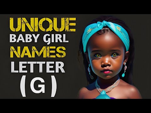 30 Timeless Baby Names for Girls Starting with the Letter G