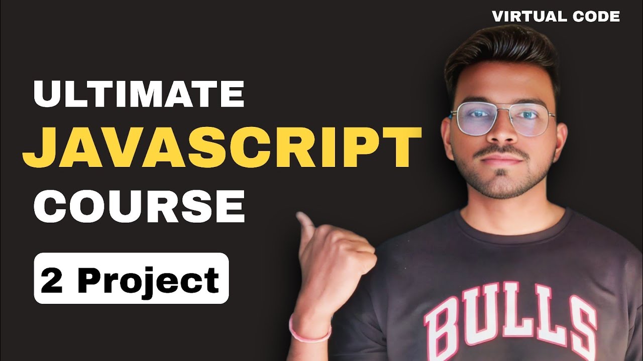 Complete JavaScript tutorial in Hindi | JavaScript one shot 🔥 | VIRTUAL CODE