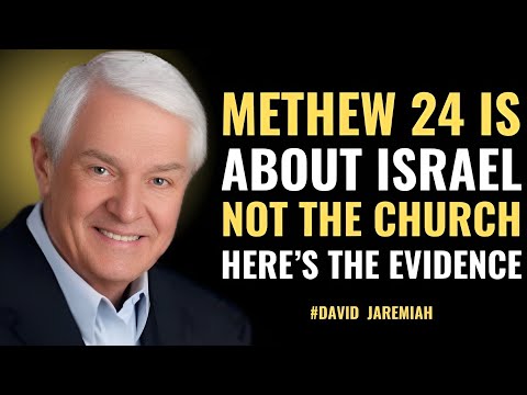 Matthew 24 Is About Israel, Not the Church — Here's the Evidence