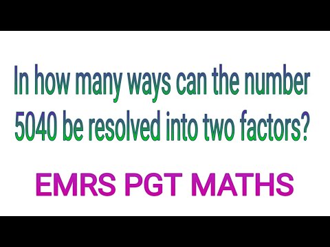 Number of ways can 5040 be resolved into two factors? important for EMRS PGT MATHS #emrs