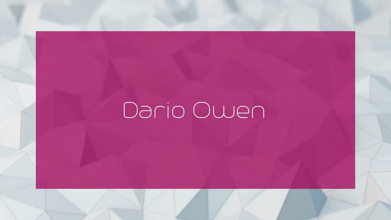 Dario Owen - appearance