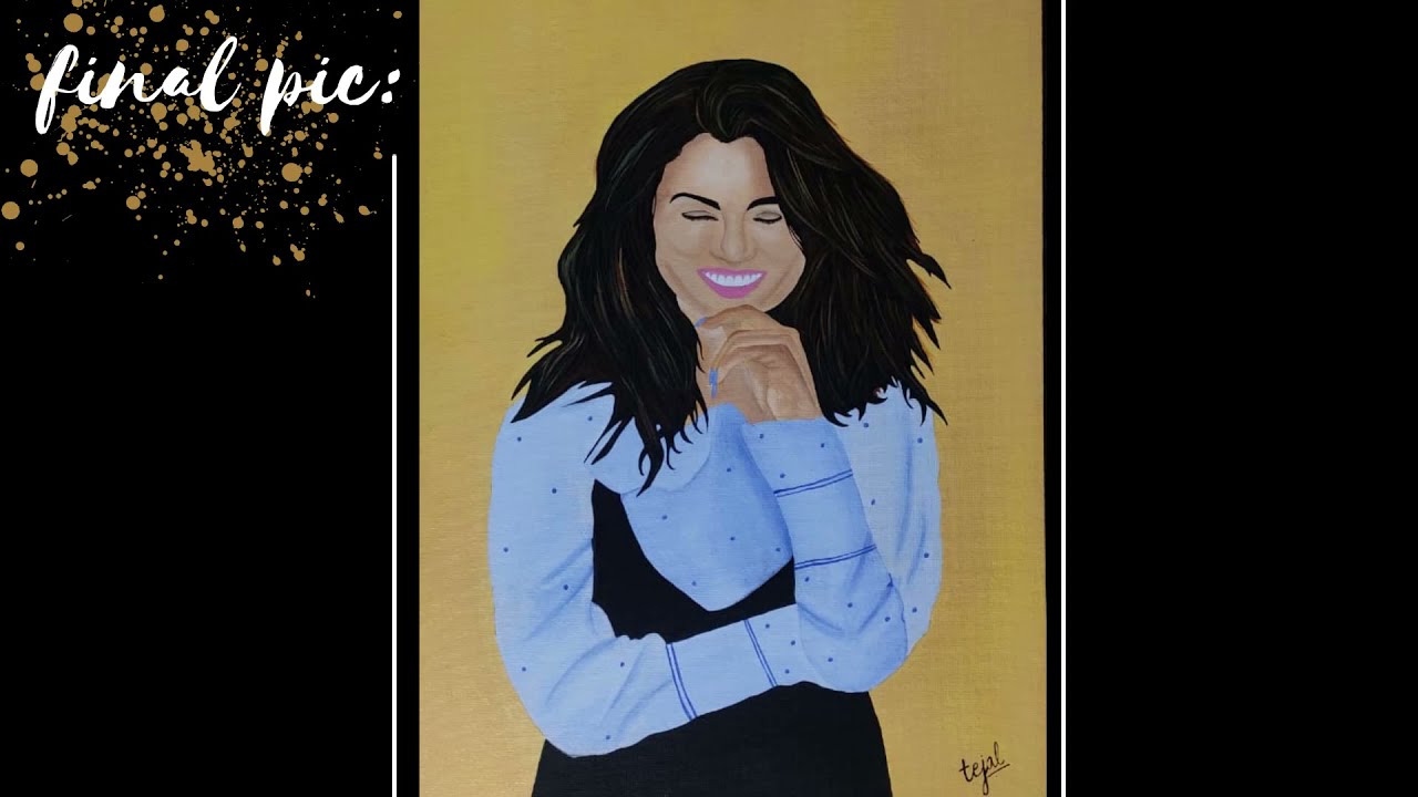 Painting Selena Gomez In Acrylics