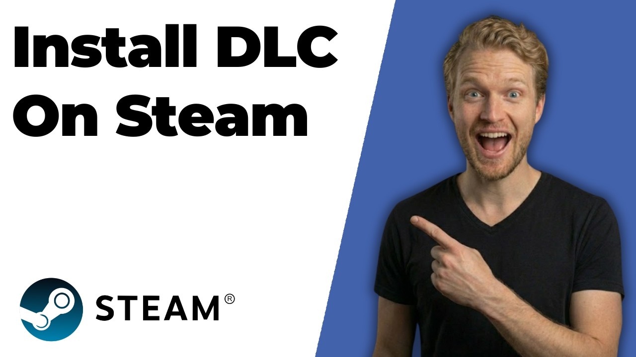 How To Install DLC On Steam (2026 Easy Guide)