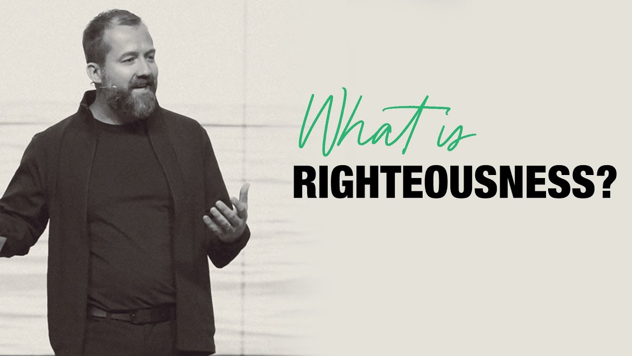 What Is Righteousness?