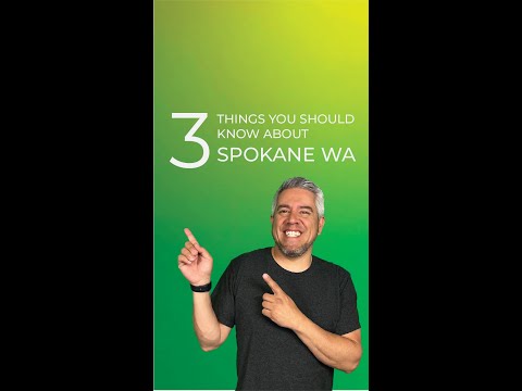 3 Things You Should Know About Spokane WA
