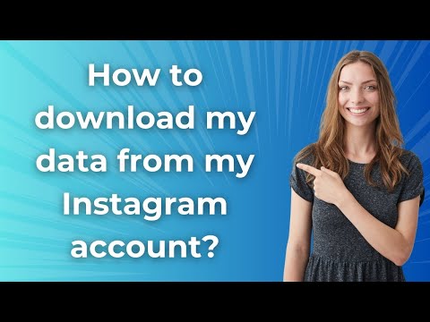 How to download my data from my Instagram account ? - Step by Step