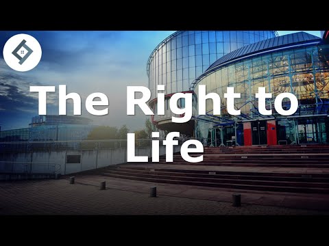 The Right to Life | ECHR