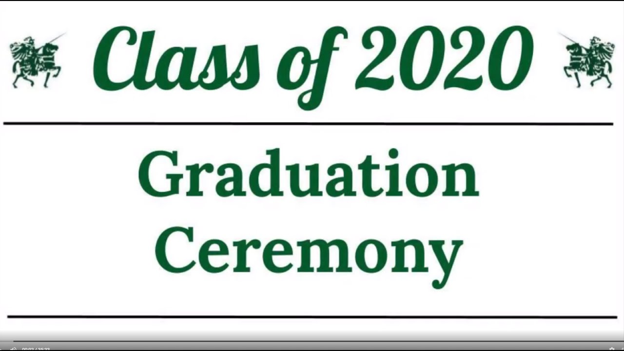 2020 Graduation Ceremony (pre-recorded version)