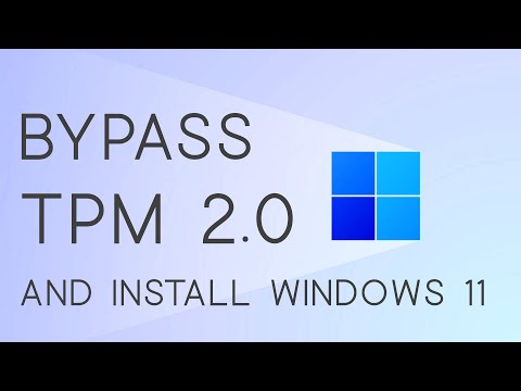 How to Bypass TPM 2.0 to install Windows 11 on any PC 💻