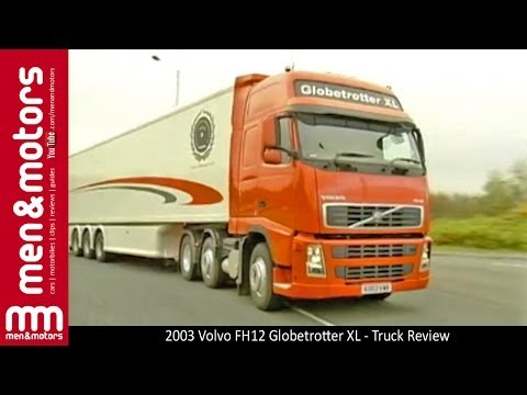 2003 Volvo FH12 Globetrotter XL - Truck Review
